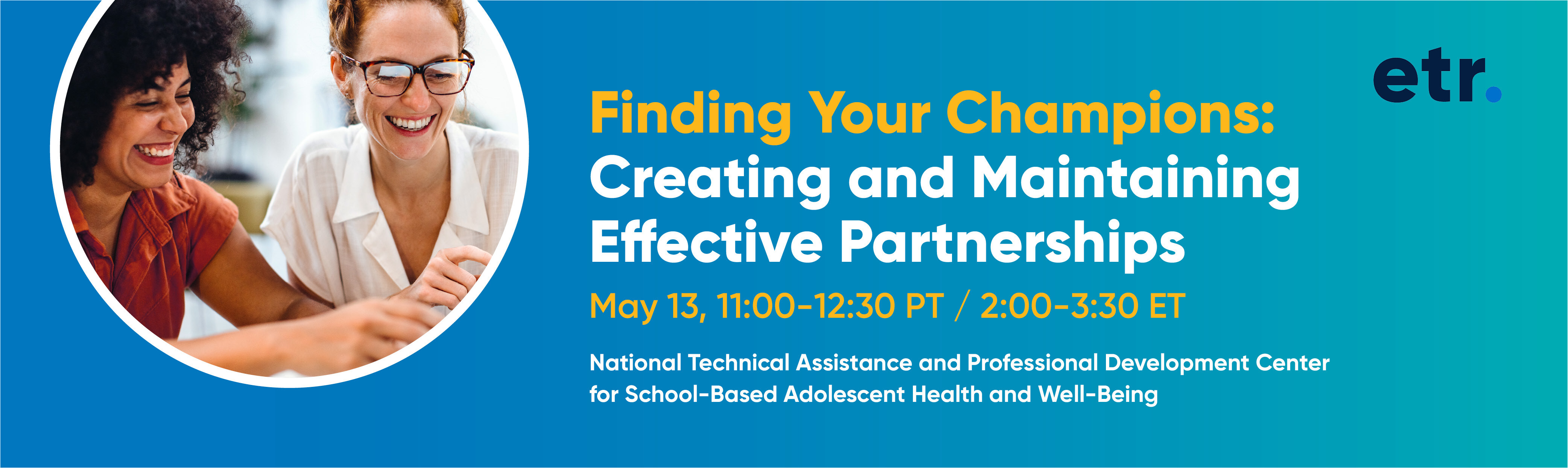 Finding Your Champions: Creating and Maintaining Effective Partnerships ...