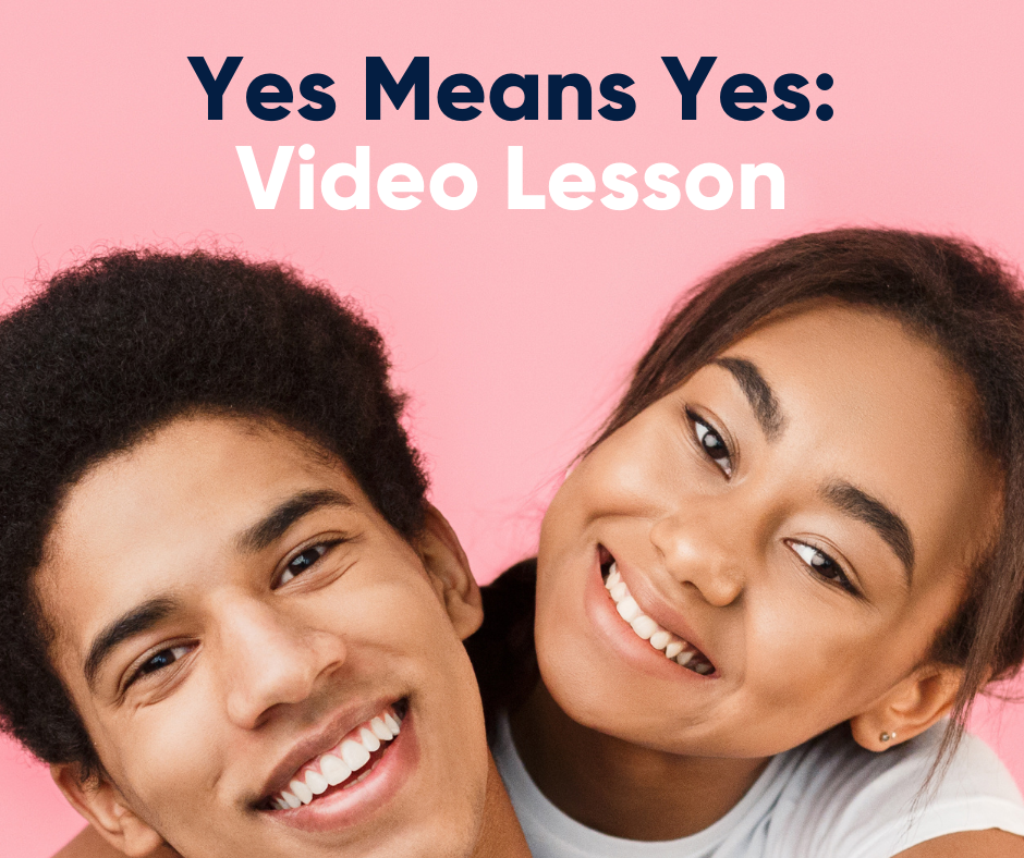 ETR | Download Our Affirmative Consent Video Lesson